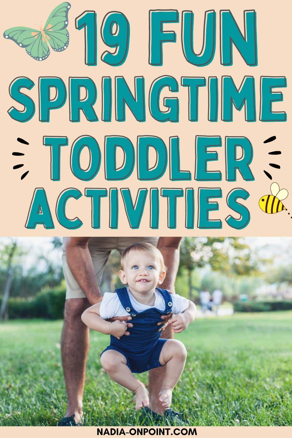 19 Fun Springtime Toddler Activities